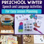 Fun & Functional Preschool Winter Speech and Language Activities ...